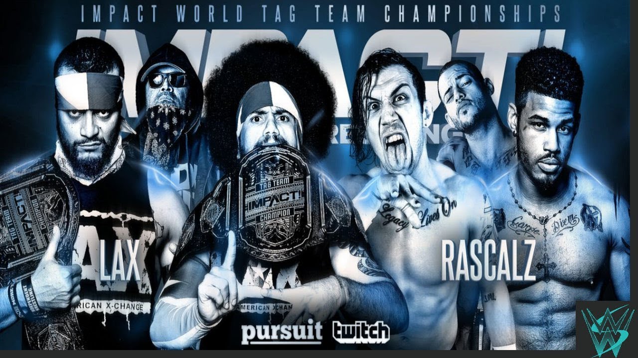 Impact Wrestling LAX vs. The Rascalz!! - YouTube