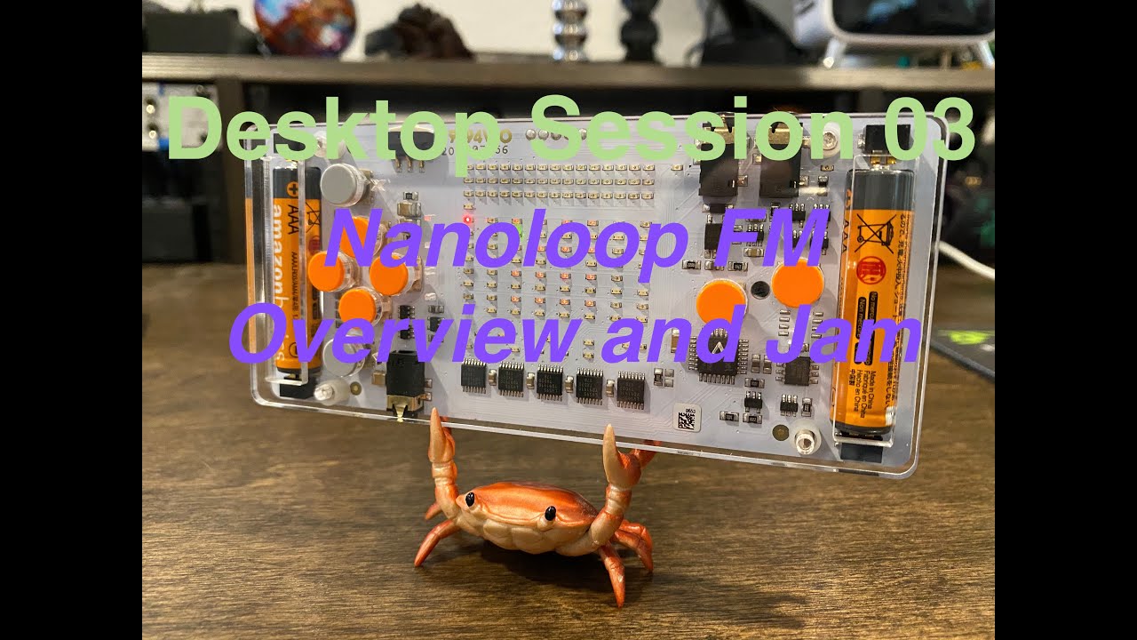 Nanoloop FM Overview and Minimal Techno Jam: Desktop Session 03 - YouTube