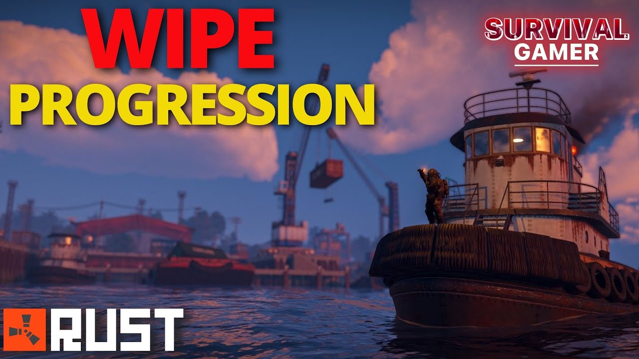 RUST VANILLA - WIPE PROGRESSION - UPDATE TUGBOAT - YouTube