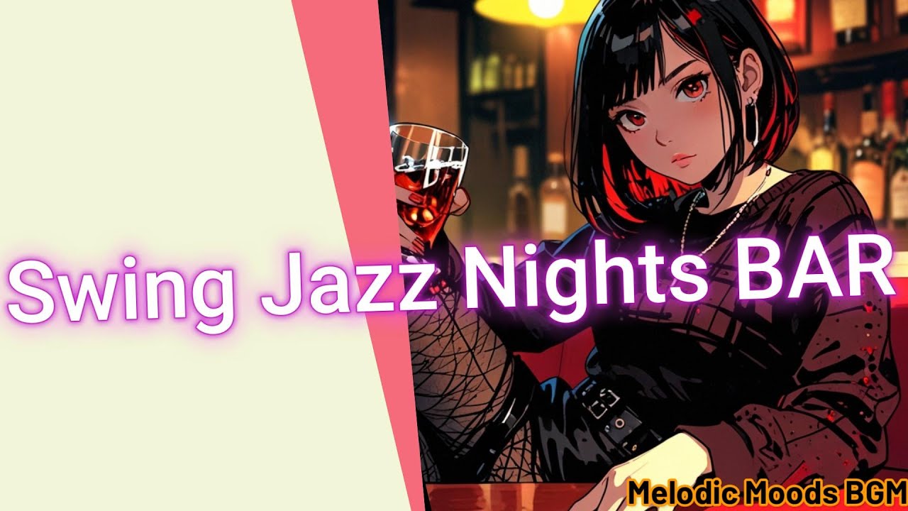 Swing Jazz Nights BAR Music お酒が恋しくなる Drinking & Relaxing at home - YouTube