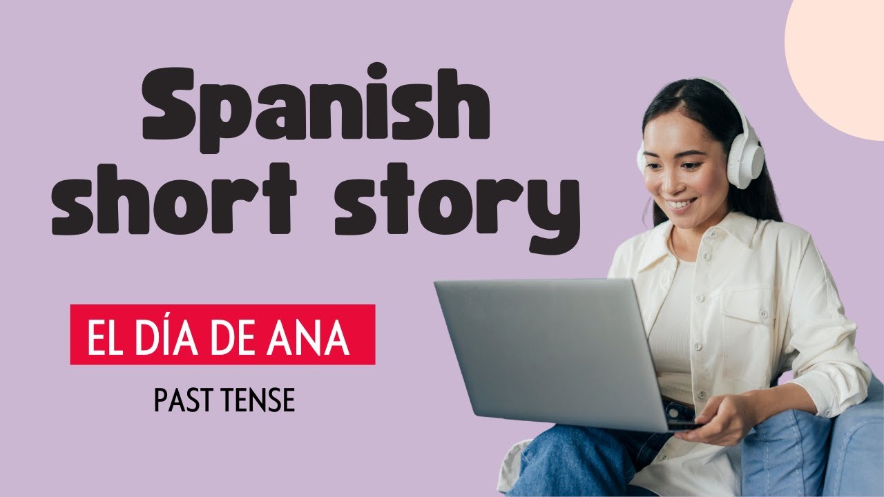 Learn Spanish Through Immersive Storytelling - YouTube
