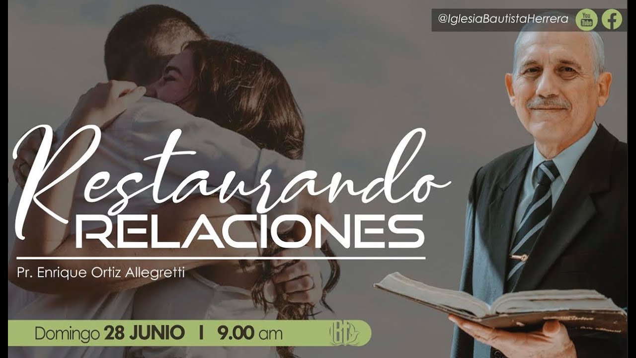 Restaurando Relaciones - YouTube