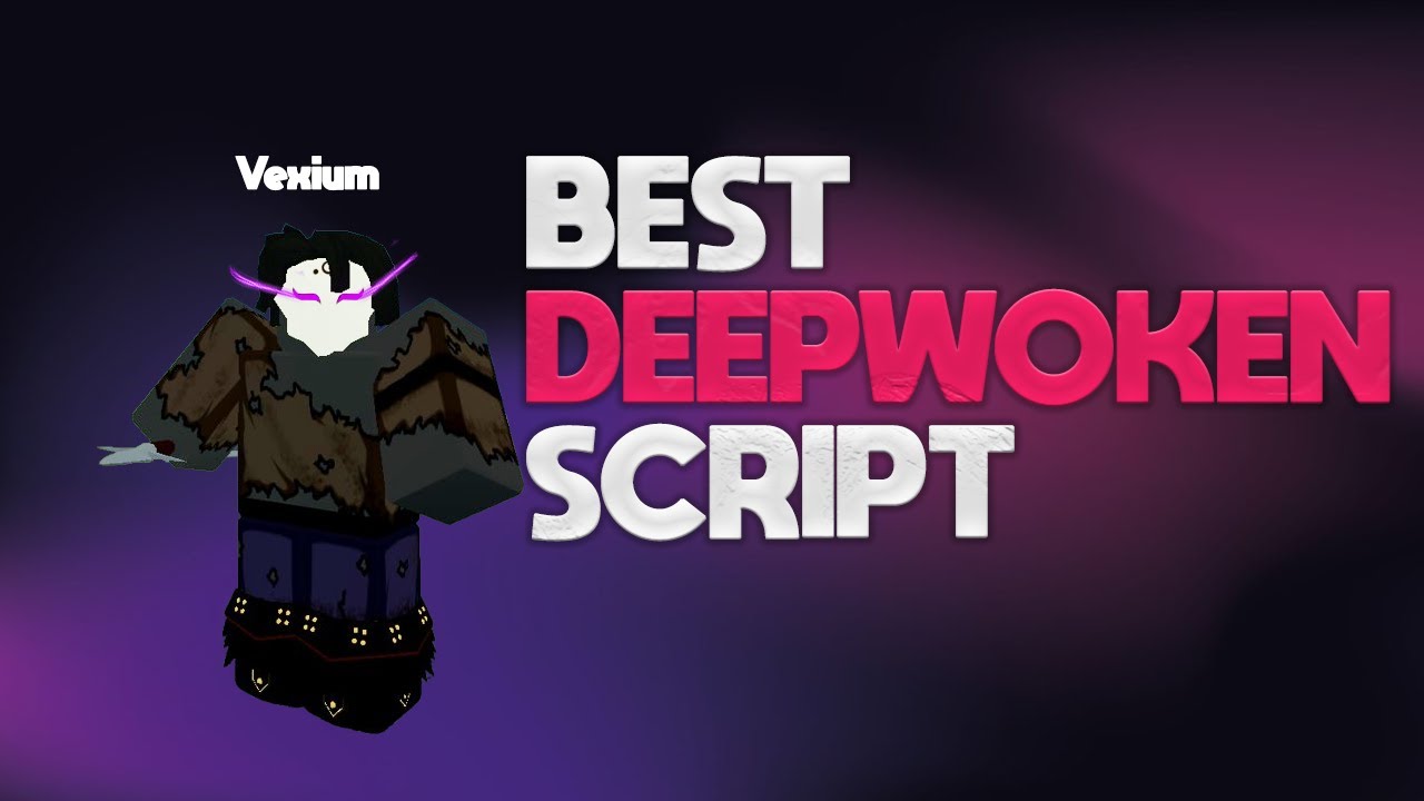 *NEW* Best Deepwoken Script | OP FEATURES and MORE - YouTube