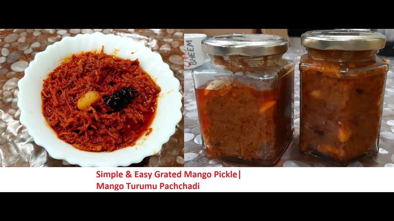 Grated Mango Pickle | Quick & Easy Method | Mango Turumu Pachchadi ...