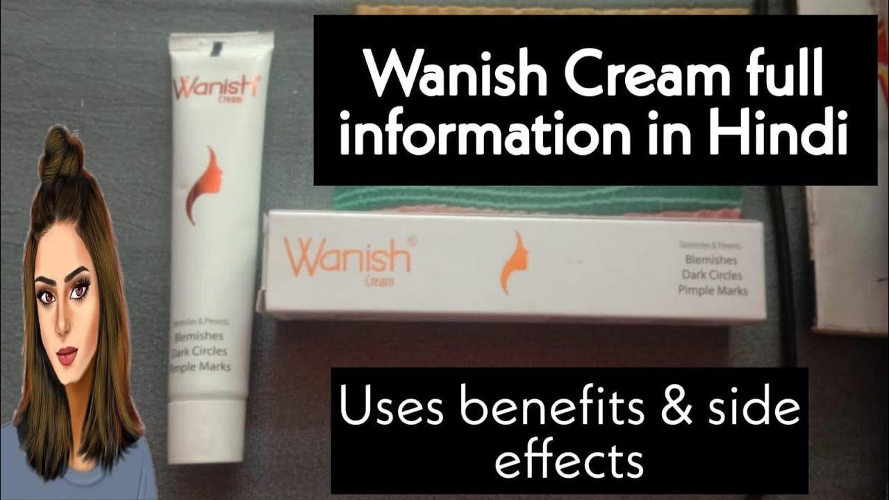 Wanish Cream For Stretch Marks Review at Ella Kendall blog
