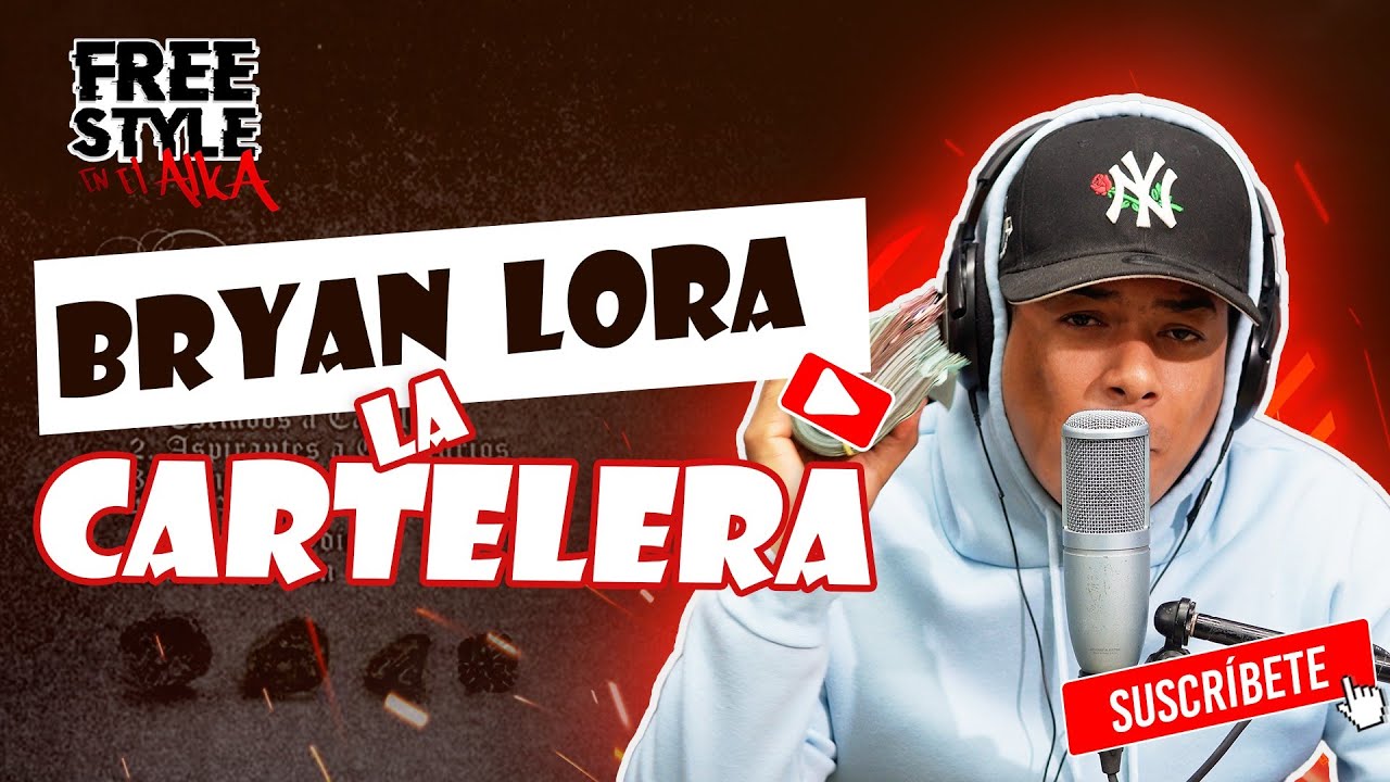 BRYAN LORA LA CARTELERA DESDE LOS MINA FREESTYLE EN EL ALKA - YouTube
