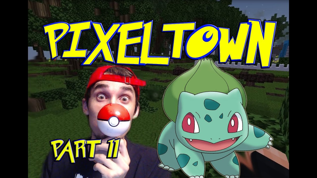 HELLO BULBASAUR! Pixelmon [Part 11] - YouTube