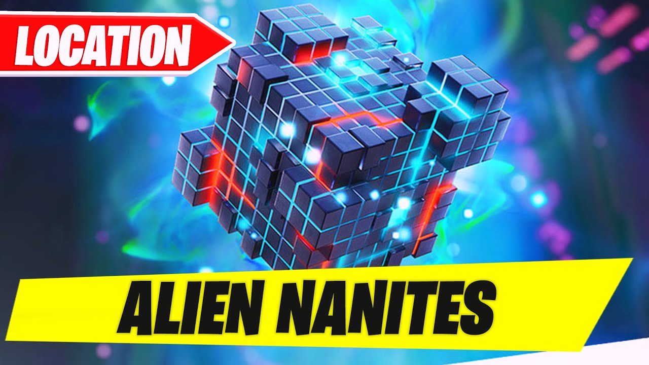 Alien Nanites Location Fortnite - Deploy Alien Nanites Fortnite Week 5 ...