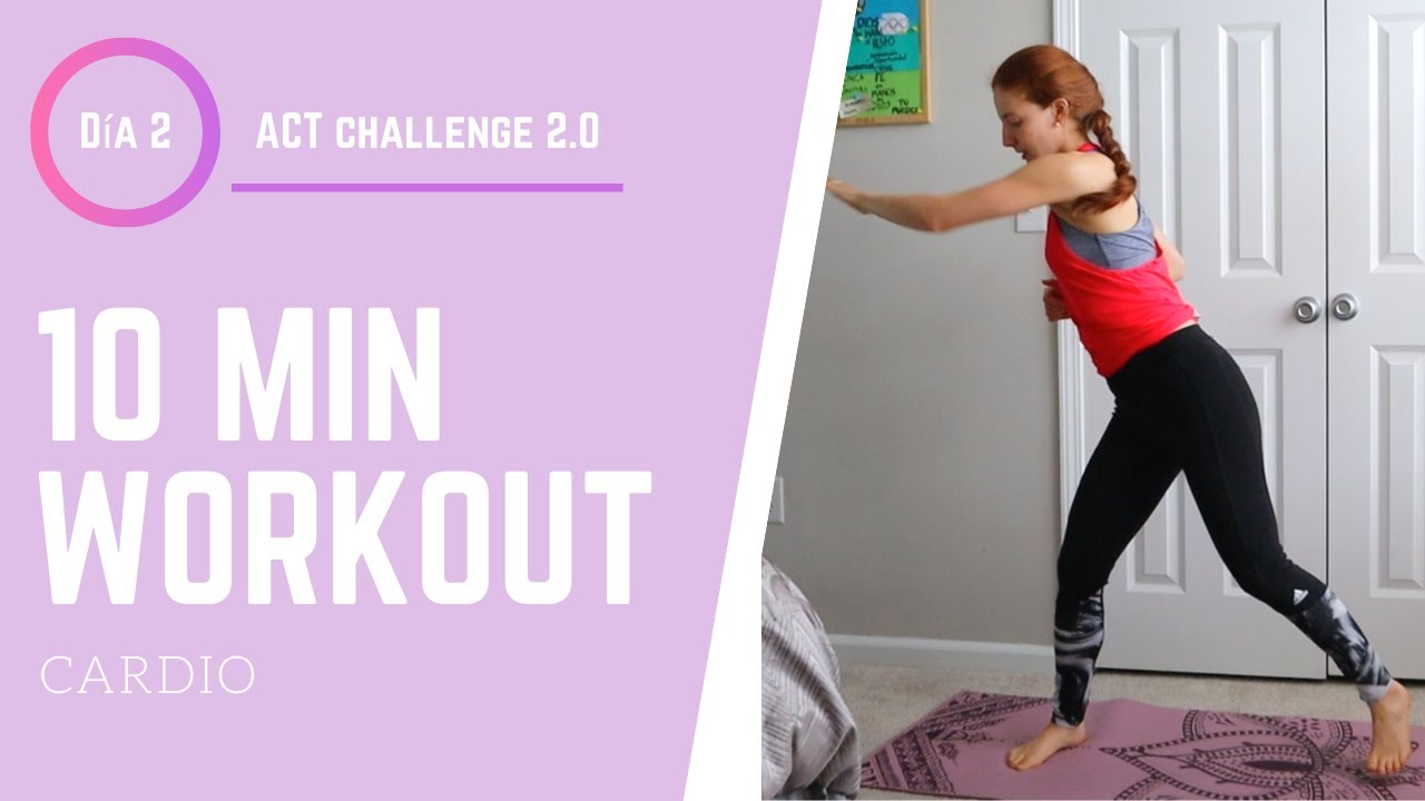 ACT Challenge día 2 // cardio en casa // by ACT method - YouTube