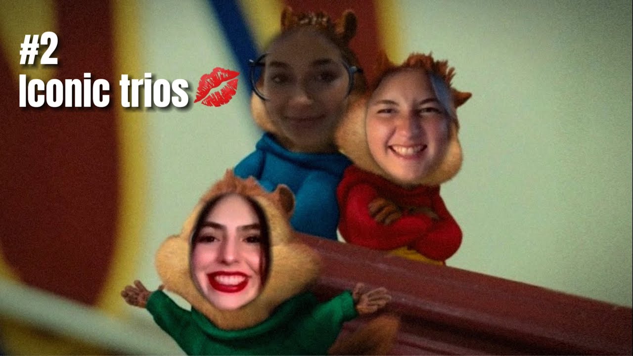 Iconic trios💋 #2 - YouTube