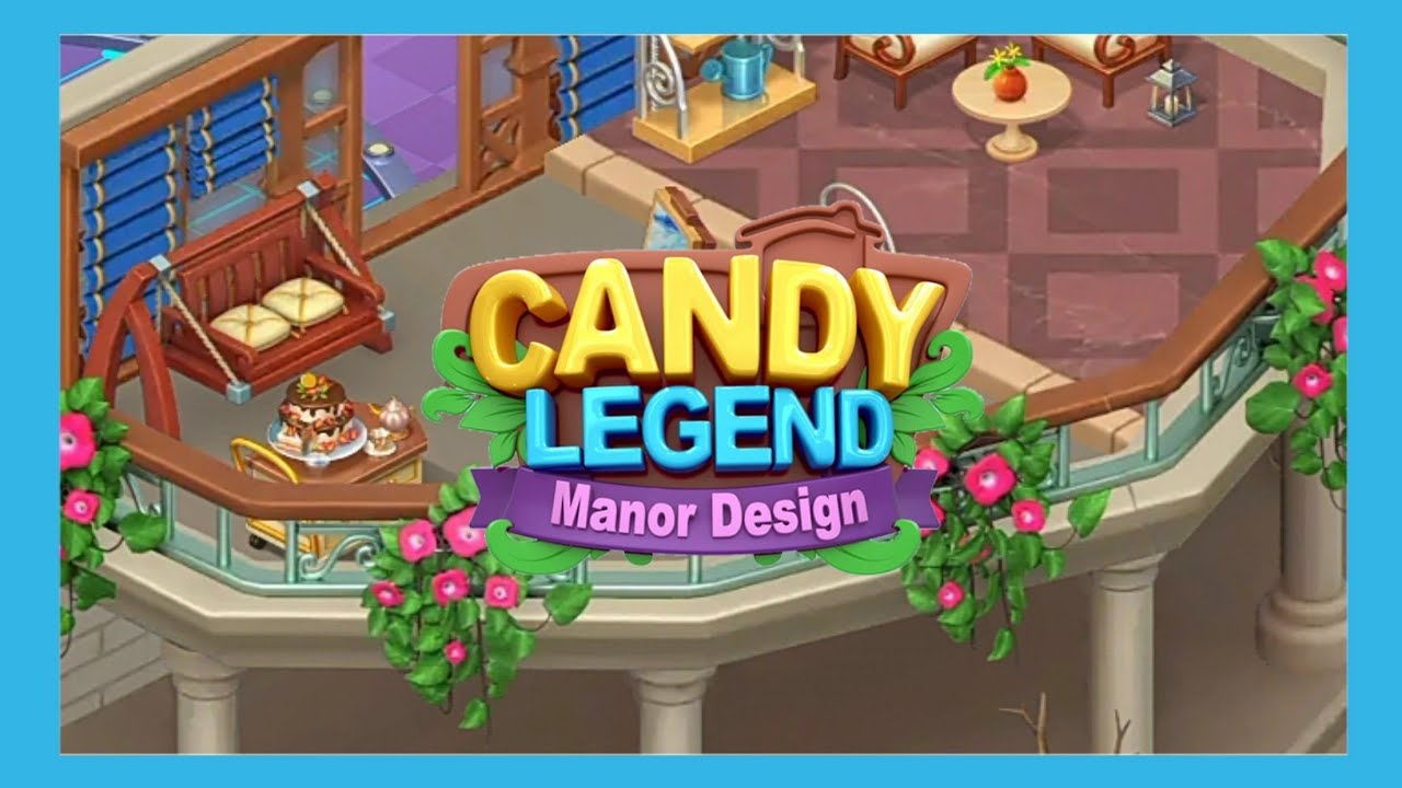 Candy Legend Manor Design, Task - YouTube