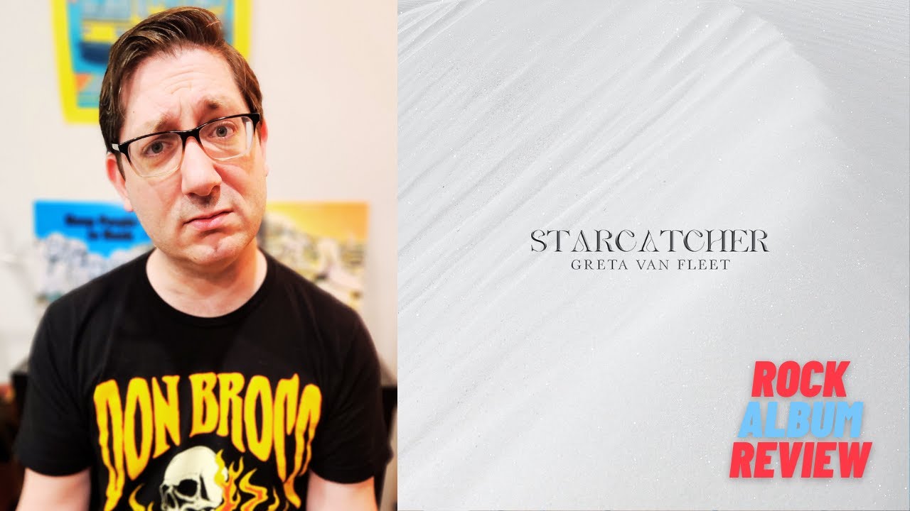 Greta Van Fleet 'Starcatcher' | ROCK ALBUM REVIEW - YouTube