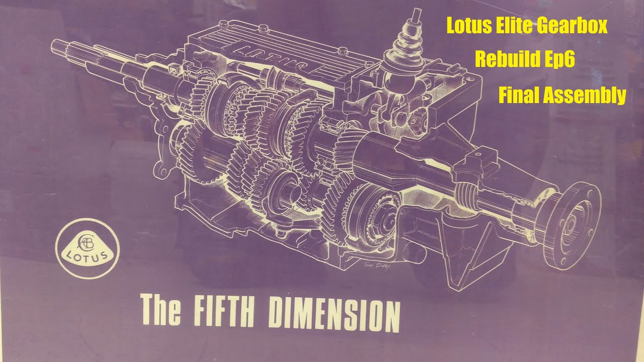 Lotus Elite 5 Speed Transmission Final assembly Ep6 - YouTube
