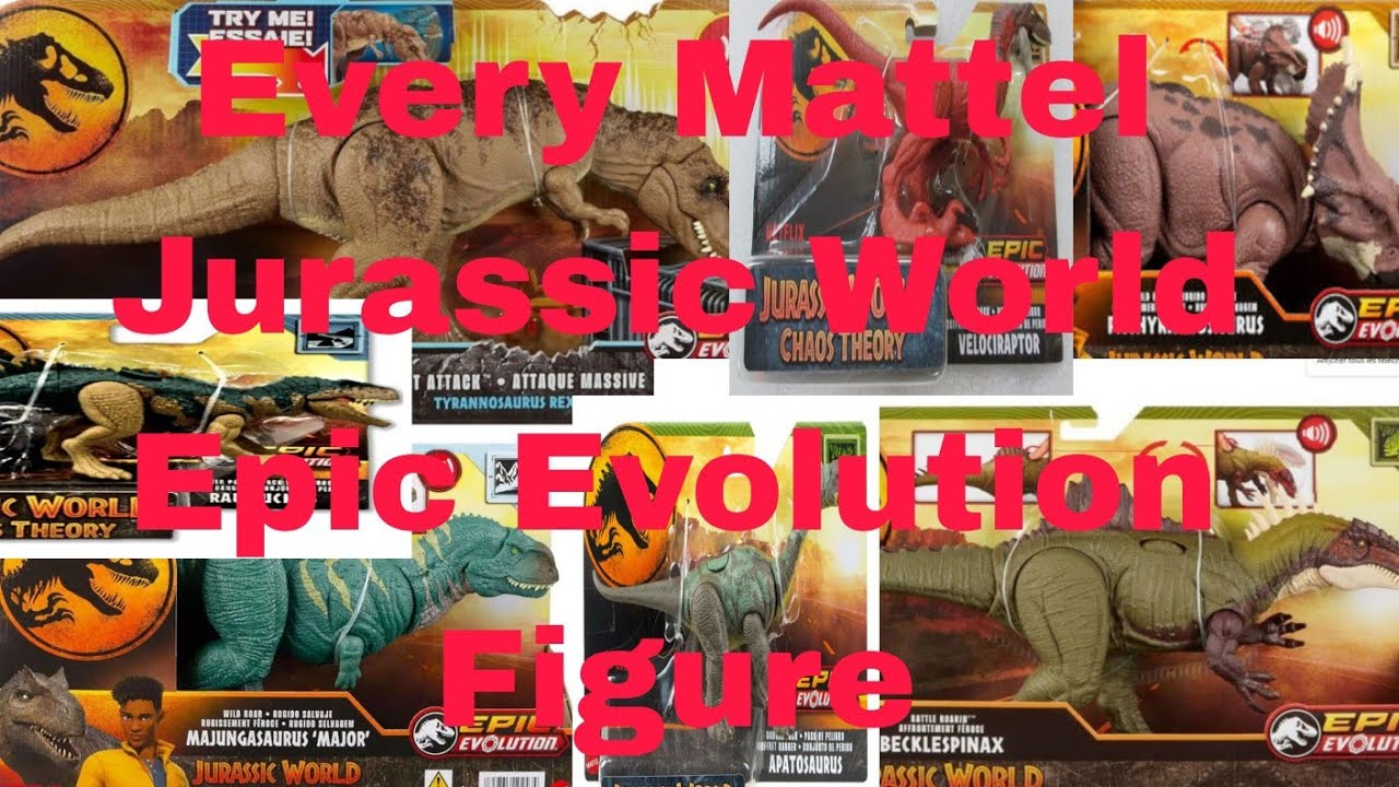 EVERY MATTEL JURASSIC WORLD EPIC EVOLUTION FIGURES #fypviral # ...