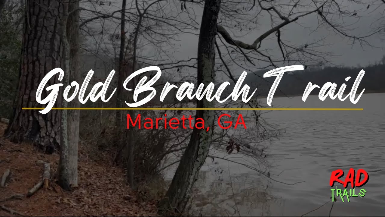 Gold Branch Trail | Marietta GA - YouTube