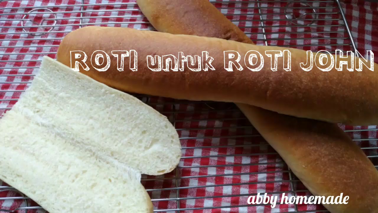 LONG JOHN BREAD | ROTI untuk ROTI JOHN - YouTube