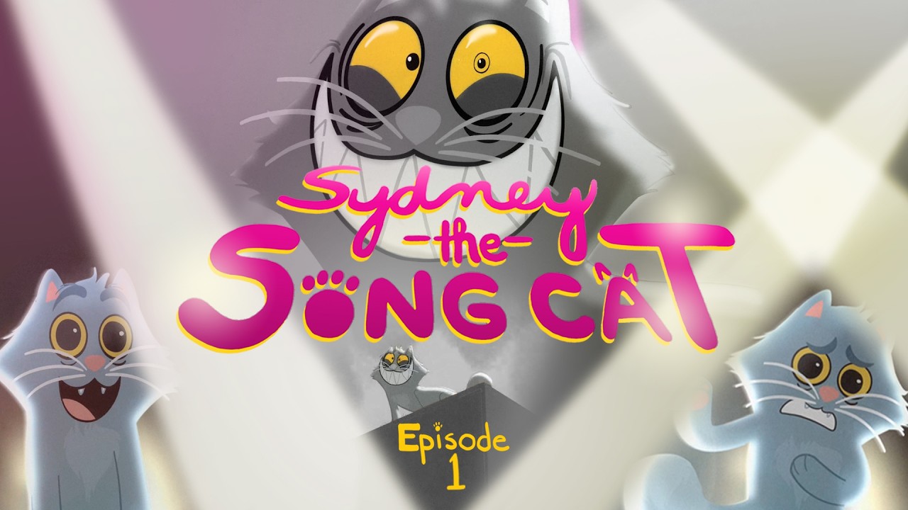 The Pilot Episode (Ep1) - Sydney the Song Cat - YouTube