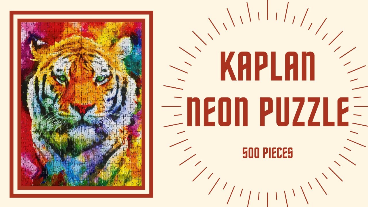 Kaplan (Tiger) - Neon Puzzle - 500 Pieces - YouTube