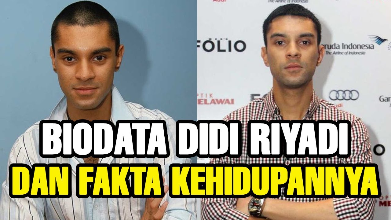 BIODATA DIDI RIYADI DAN FAKTA KEHIDUPANNYA | BERITA ARTIS - YouTube