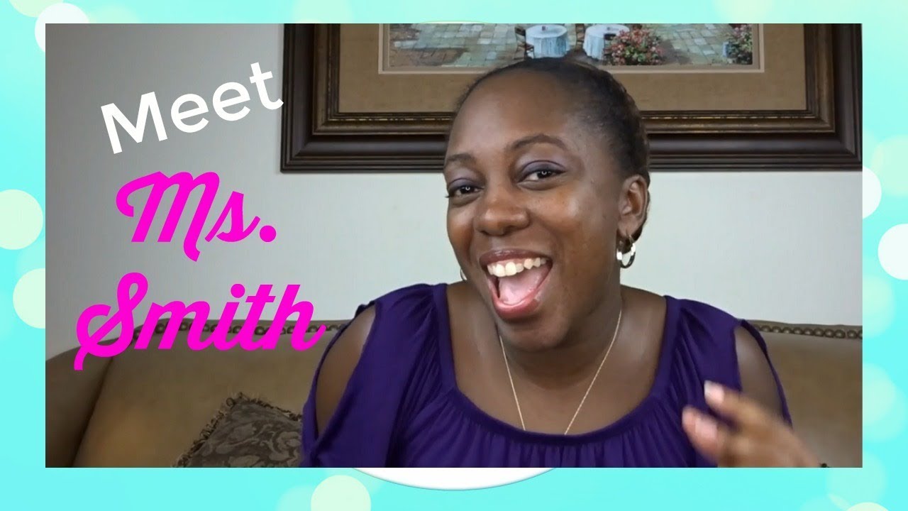 MEET YOUR 2ND GRADE TEACHER!! ♥MS. SMITH!!♥ - YouTube