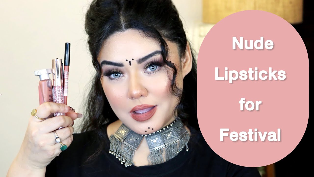 Top Notch Nude Lipsticks for Festival | Budget Friendly Nudes ...