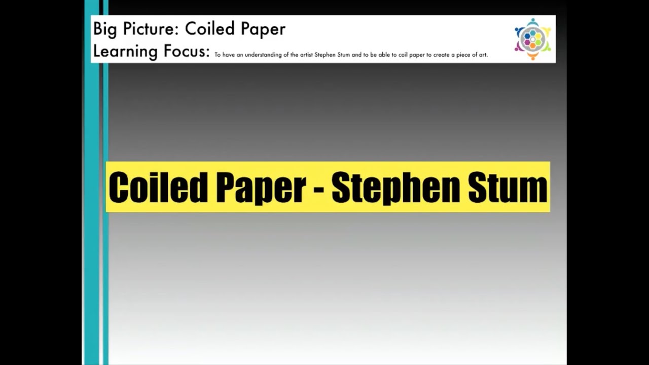 3.6 Coiled Paper Steven Stum - YouTube