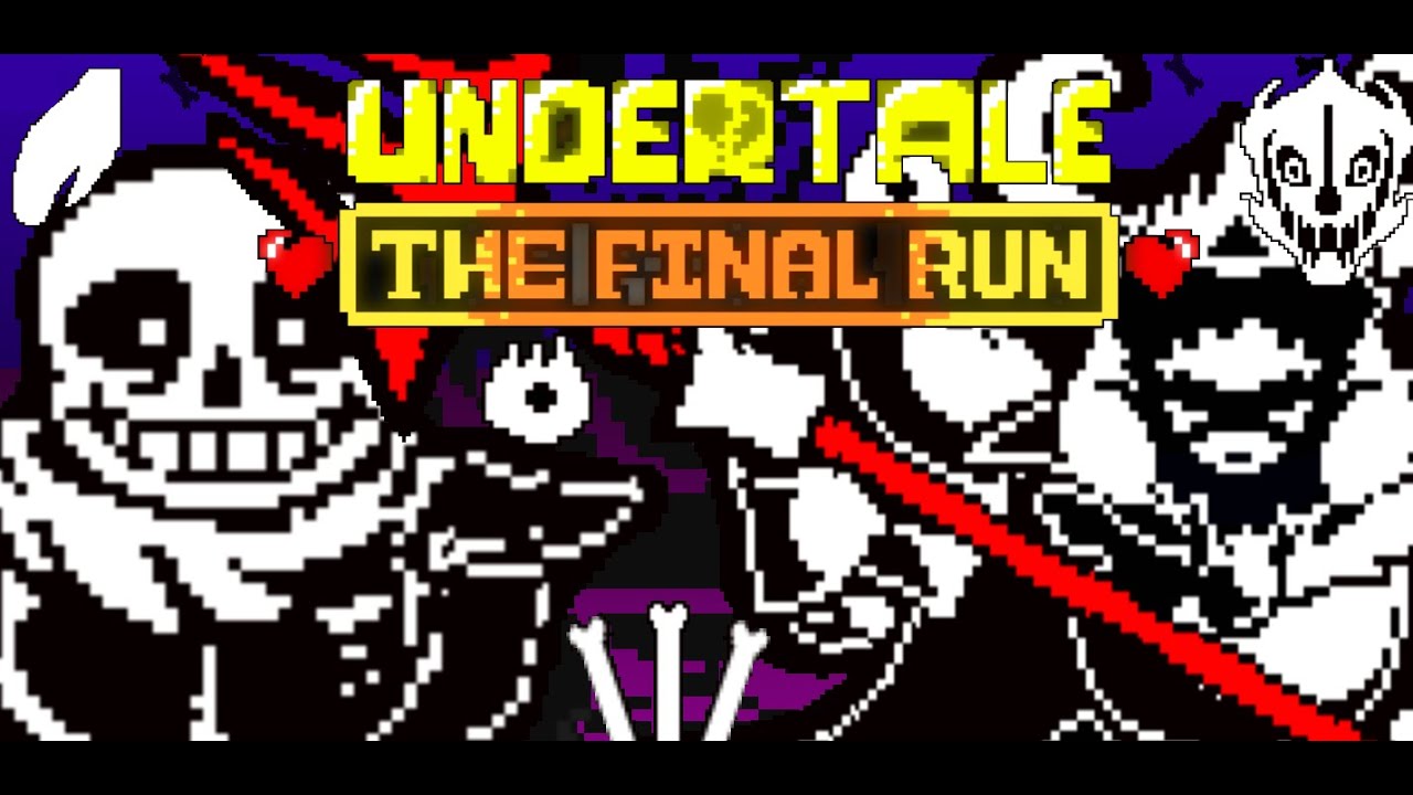 Undertale:THE FINAL RUN part 2/2 (Chapter 2, Save 1, Sans and Asgore ...