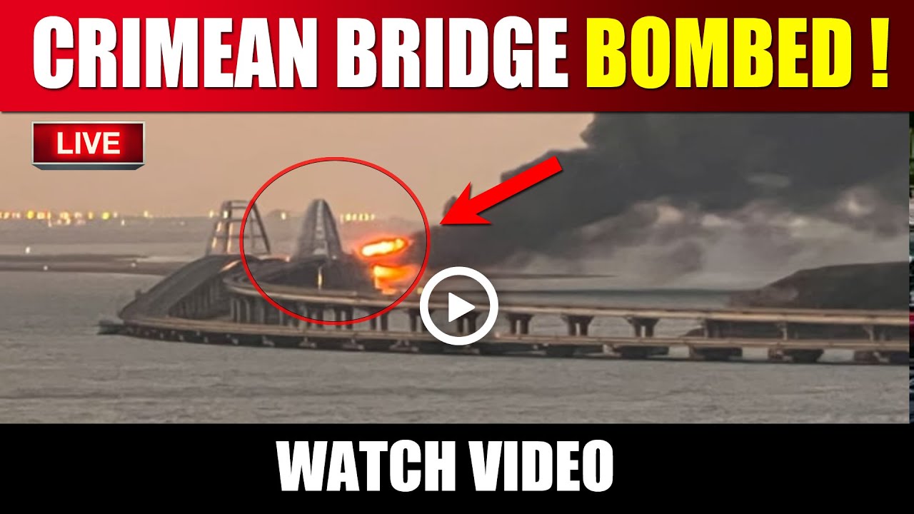 Crimean Bridge Attack Today | Crimean Bridge Video | Crimean Bridge ...