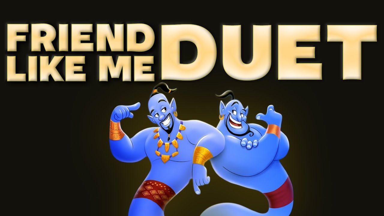 Friend Like Me - Duet (Aladdin) - YouTube Music