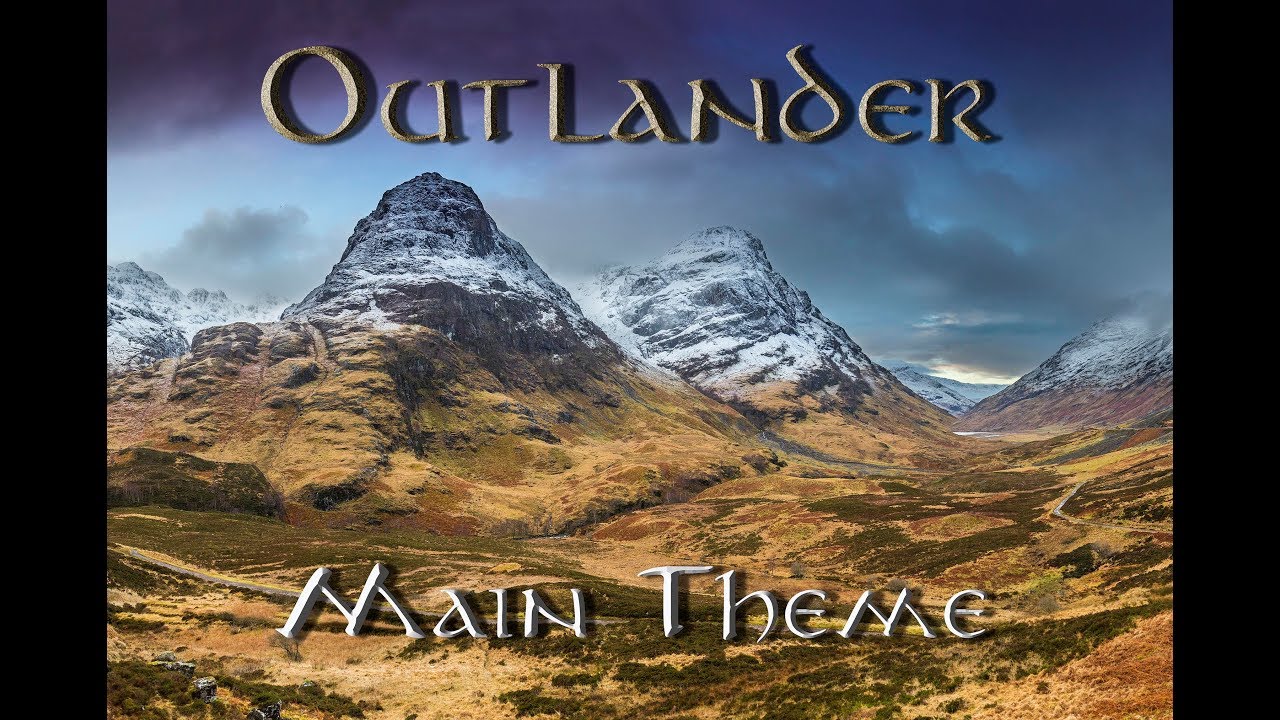 Outlander - Main Theme [ Soundtrack ] - YouTube