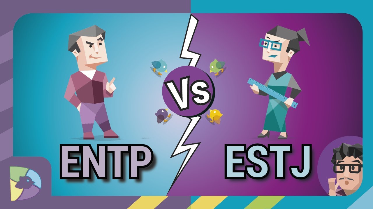 Versus MBTI: ENTP vs ESTJ - YouTube