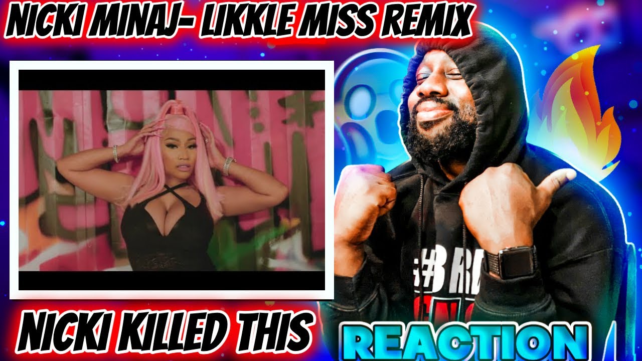 First Time Hearing Nicki Minaj - Likkle Miss Remix (with Skeng ...