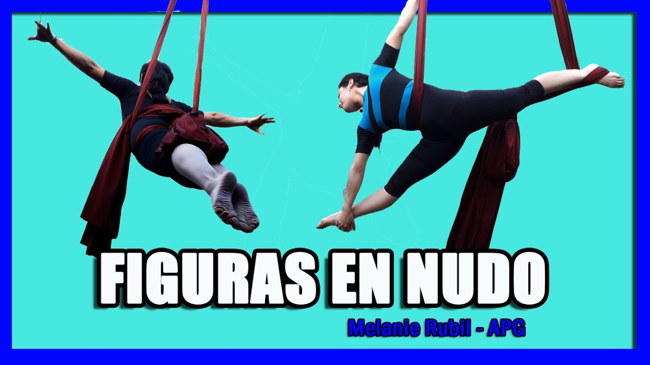Figuras En Nudo │aerial Power Desde Cero 2│acrobacia En Tela│aerial