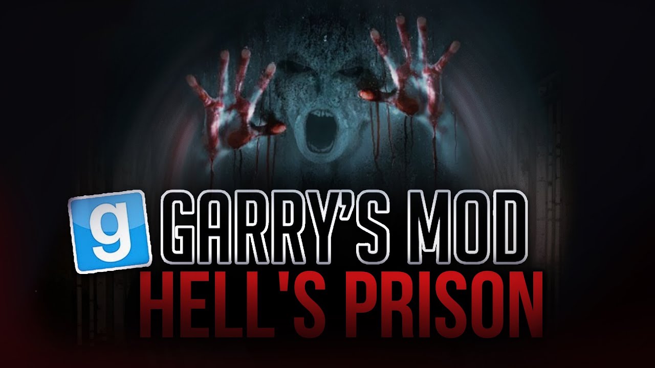 Hell'S Prison : Peligro Demasiados Sustos Gmod Horror Map W ...