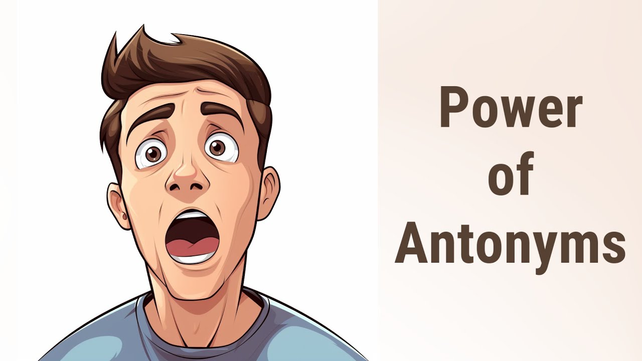 Unlock the Power of Antonyms: Improve Your English - YouTube