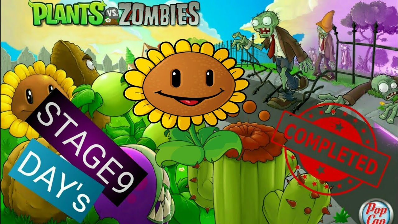 PLANTS vs ZOMBIES (STAGE 9) DAY's - YouTube