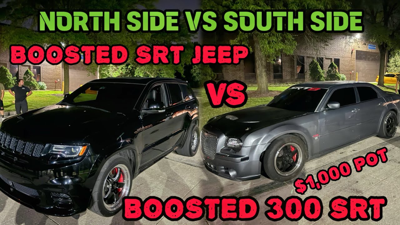 NORTHSIDE VS SOUTHSIDE GRUDGE RACE ️ BOOSTED 300 SRT VS BOOSTED JEEP ...