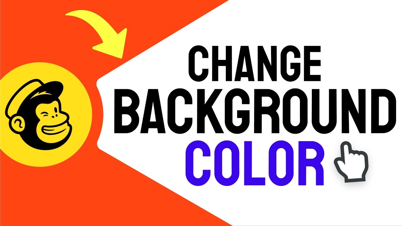 How to CHANGE Background Color in Mailchimp Emails (Step by Step) 2025 ...
