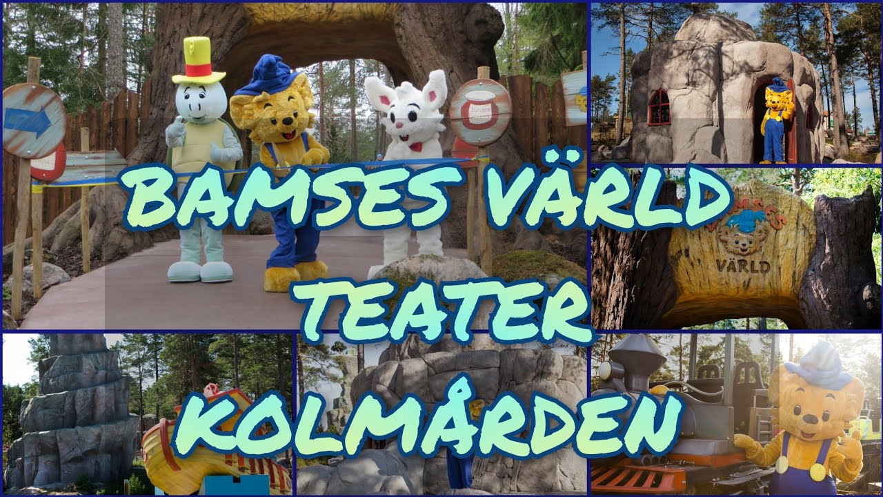 Bamses Värld Kolmården | helt ny Bamseteater | Kolmården Sverige 2023 ...