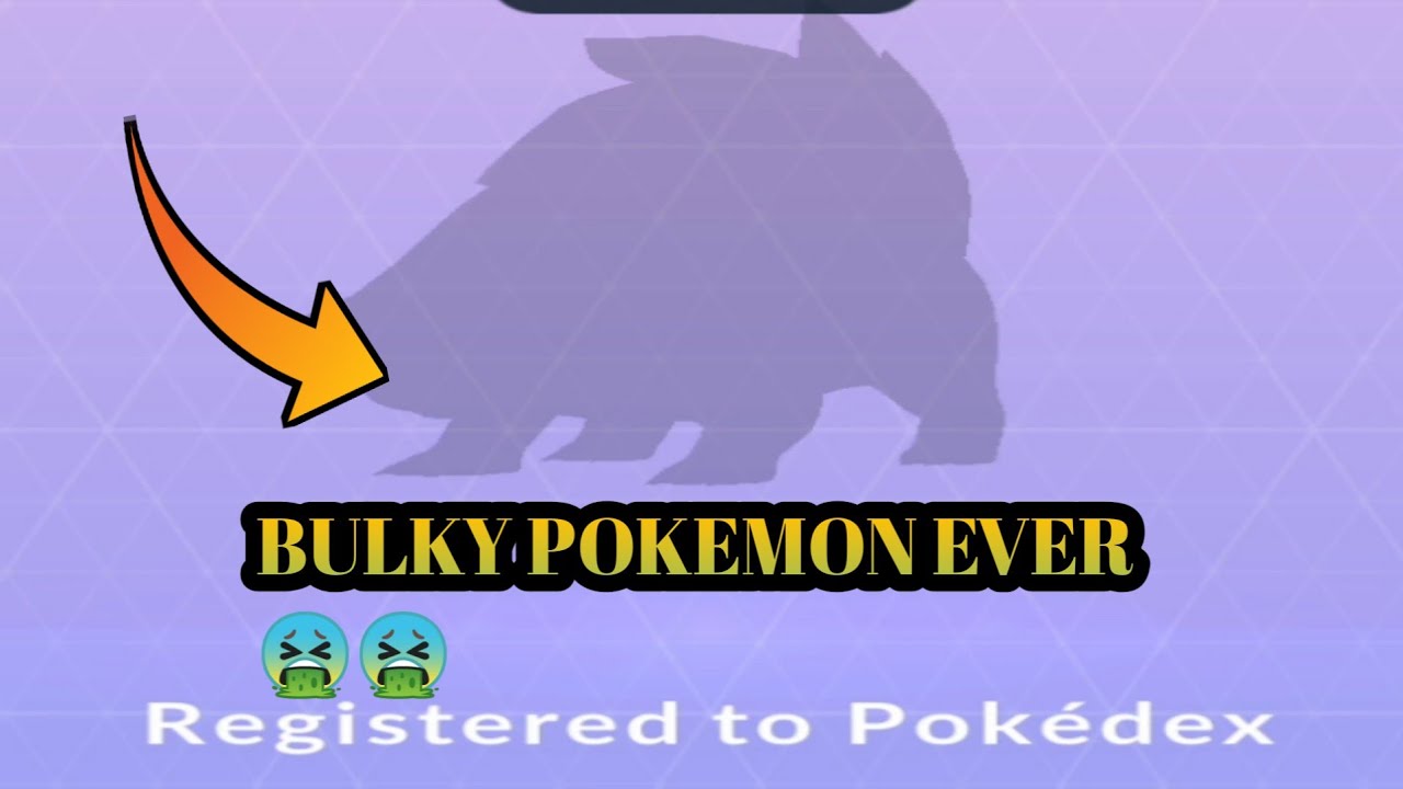Bulky Pokemon ever 🤮🤮 in Pokemon go - YouTube