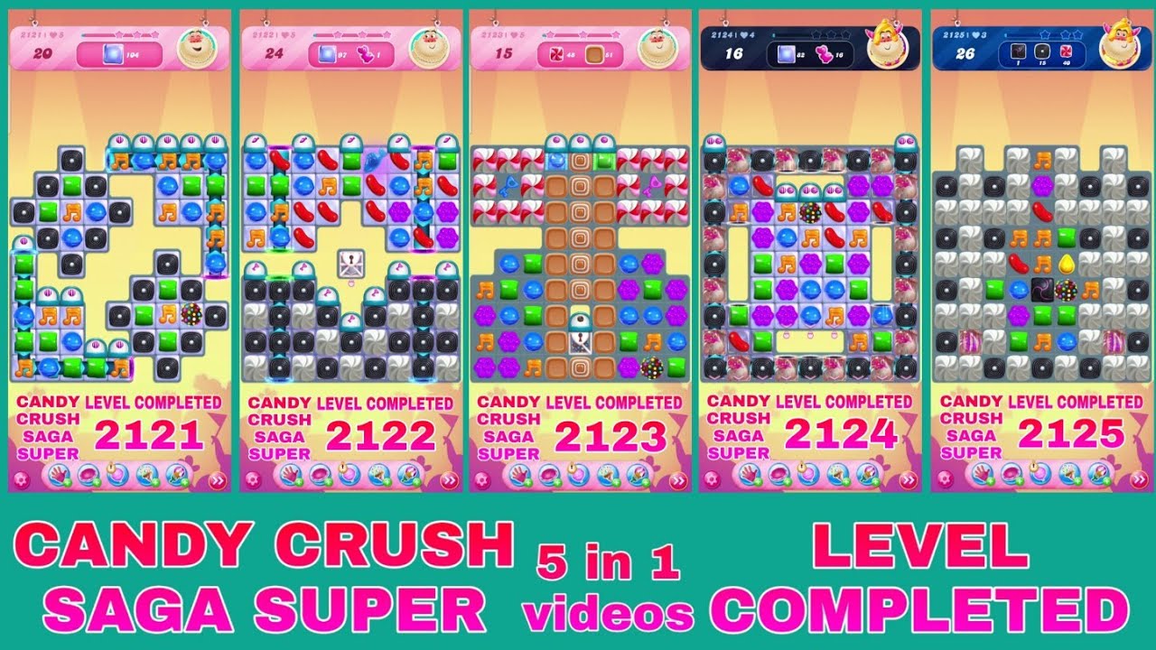 CANDY CRUSH SAGA SUPER || LEVEL COMPLETED || GAME PLAY CANDY VIDEO || 5 in 1videos - YouTube