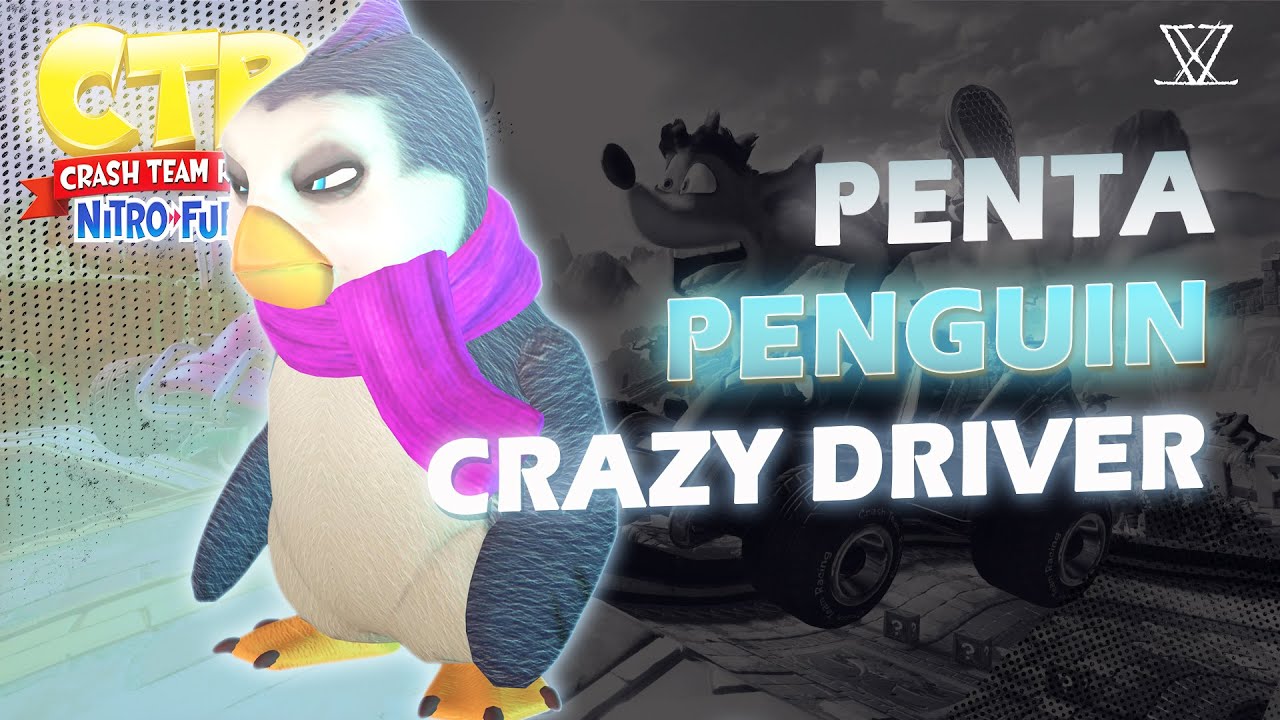 CTR Nitro Fueled - Penta Penguin Yay - YouTube