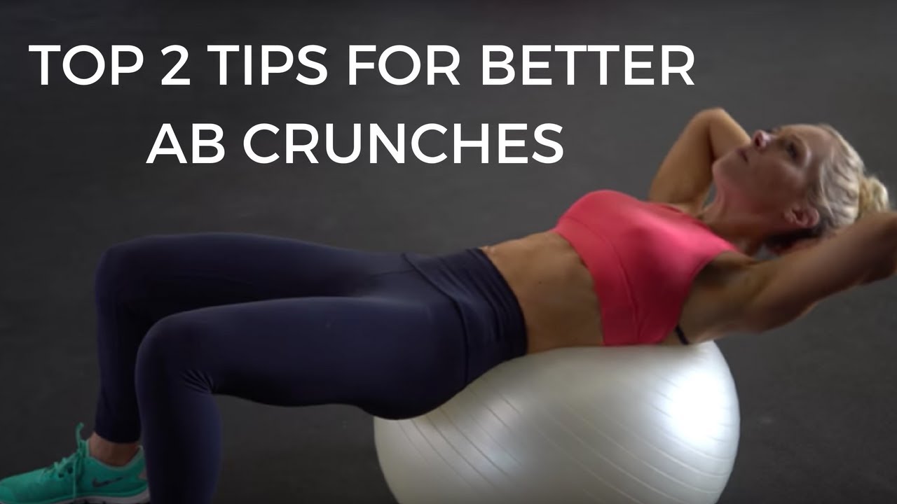 Two Tips for Better Ab Crunches - Get A Stronger Core! - YouTube