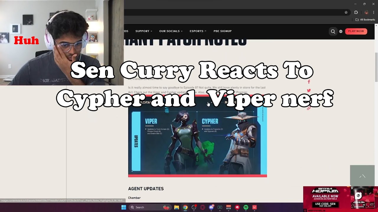 Sen Curry react To Cypher and Viper nerf and Valorant New Patch 8.08 ...