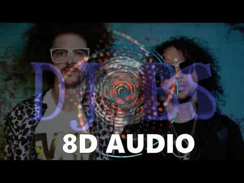 Party Rock Anthem-8D AUDIO-LMFAO ft. Lauren Bennett, GoonRock  |CLOSE YOUR #EYES USE #HEADPHONES