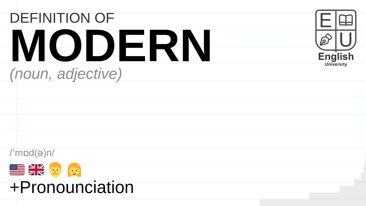 MODERN Meaning Definition Pronunciation What Is MODERN How To modern-meaning-definition-pronunciation-what-is-modern-how-to