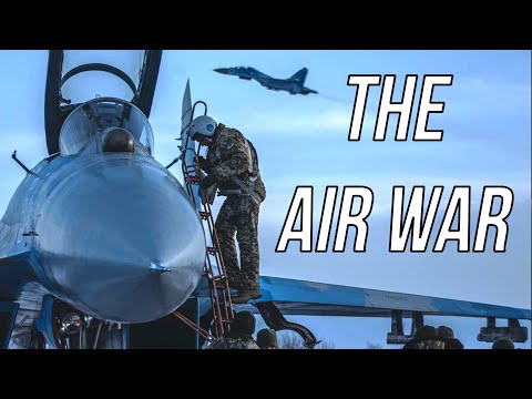 The Air War in Ukraine: Who and What?