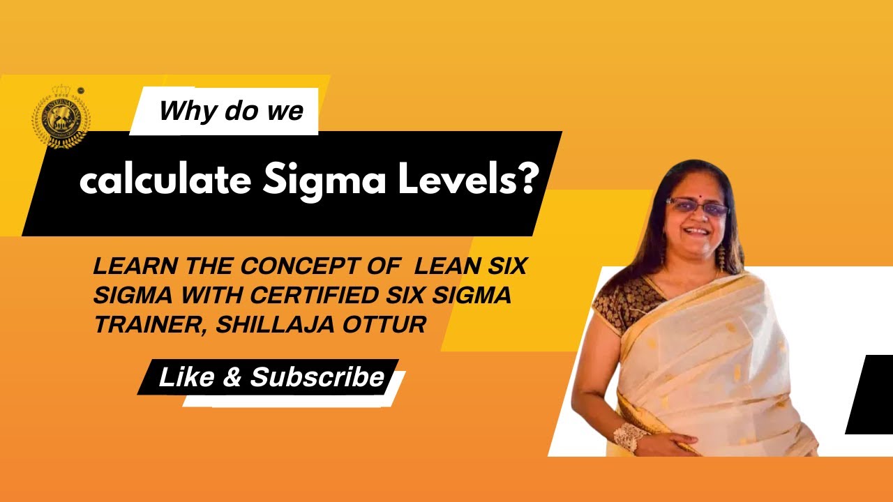 Why do we calculate Sigma Levels? - YouTube