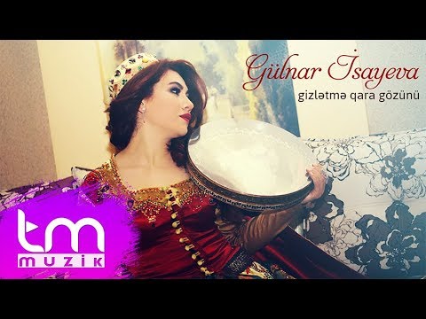 Gülnar Isayeva - Gizlətmə Qara Gözünü | Azeri Music [OFFICIAL]