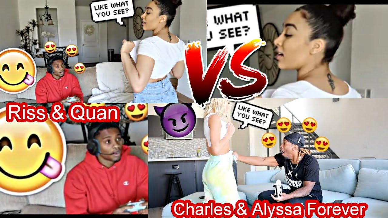 Riss & Quan Vs Charles & Alyssa Forever Flashing My Boyfriend While He ...